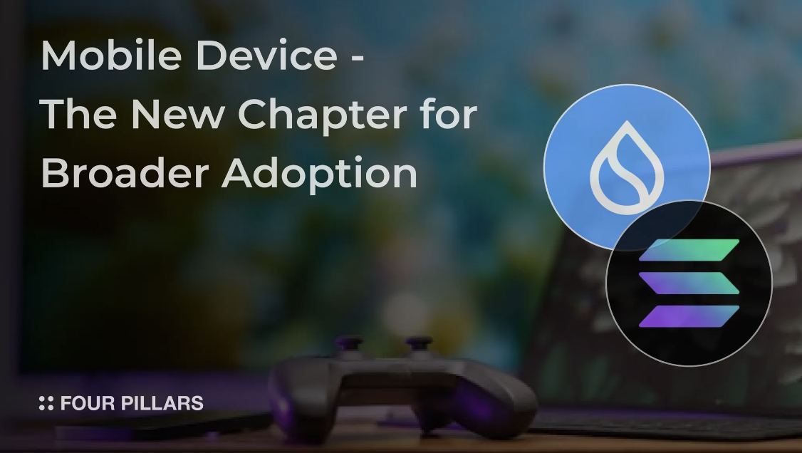 Mobile Device - The New Chapter for Broader Adoption | Four Pillars